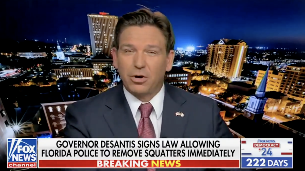 DeSantis OKs Florida Squatter Crackdown - The Maine Wire