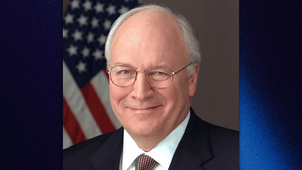 "Big Time" Dick Cheney Dead at 84 - The Maine Wire
